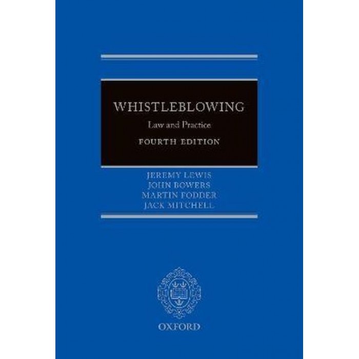Whistleblowing: Law and Practice 4th ed