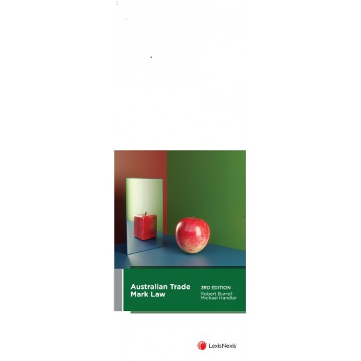 Australian Trade Mark Law 3rd ed