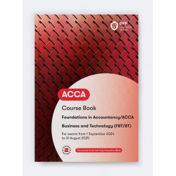 BPP ACCA (BT) Business and Technology WORKBOOK 2024-2025