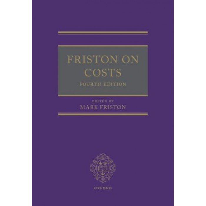 Friston on Costs 4th ed