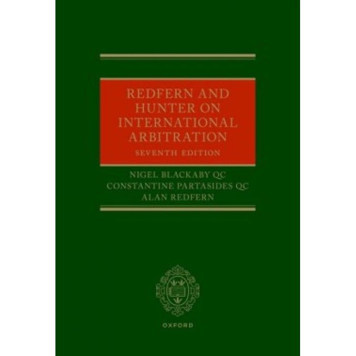 Redfern and Hunter on International Arbitration 7th ed