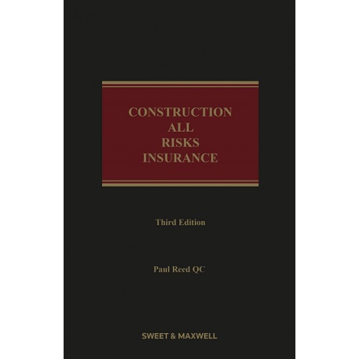 Construction All Risks Insurance 3rd ed