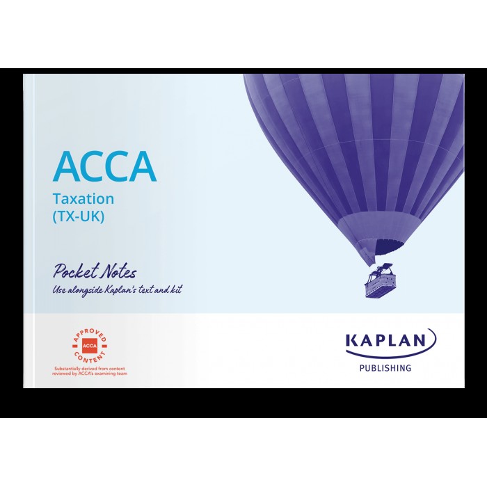 ACCA F6 (TX-UK) Taxation (FA2022) POCKETNOTE