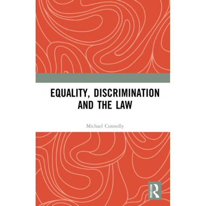 Equality, Discrimination and the Law