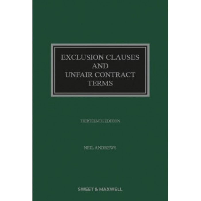 Exclusion Clauses and Unfair Contract Terms 13th ed