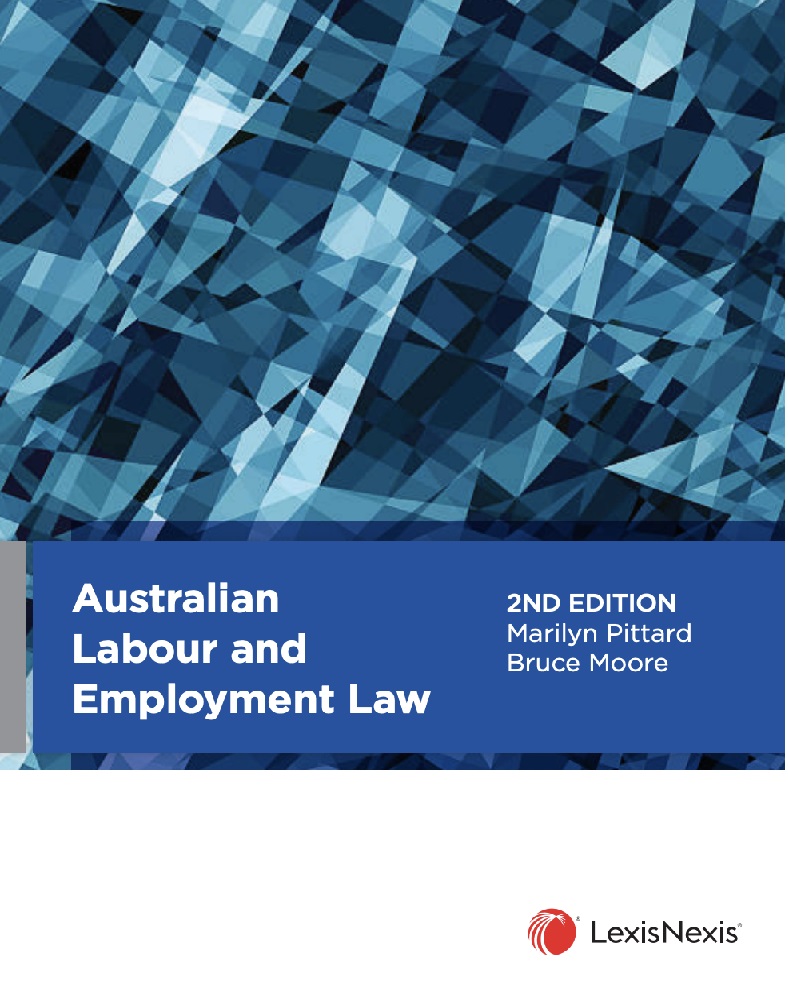 Australian Labour and Employment Law 2nd ed
