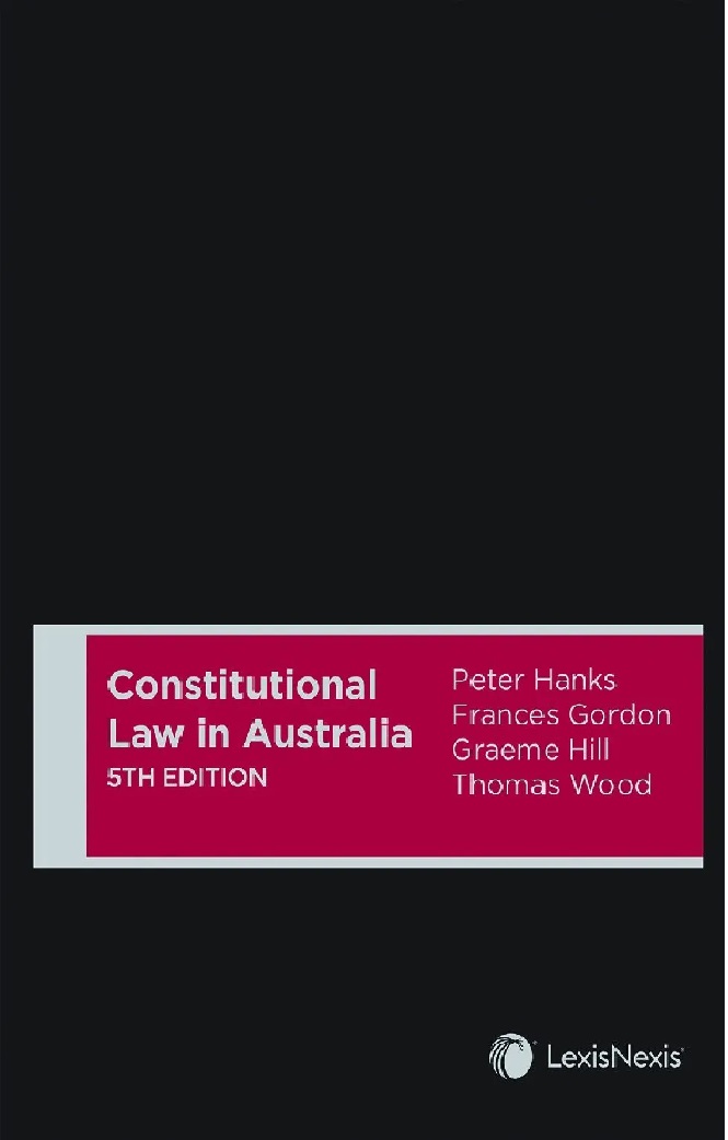 Constitutional Law in Australia 5th ed