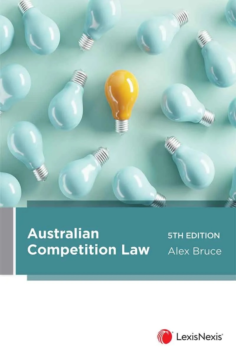 Australian Competition Law 5th ed