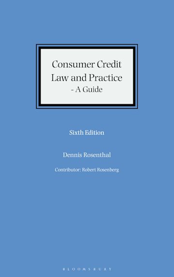 Consumer Credit Law and Practice: A Guide 6th ed