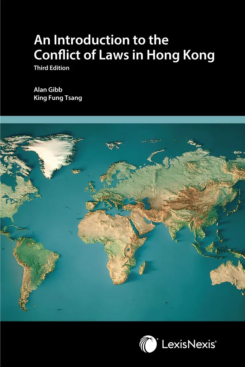 An Introduction To The Conflict Of Laws In Hong Kong 3rd Ed