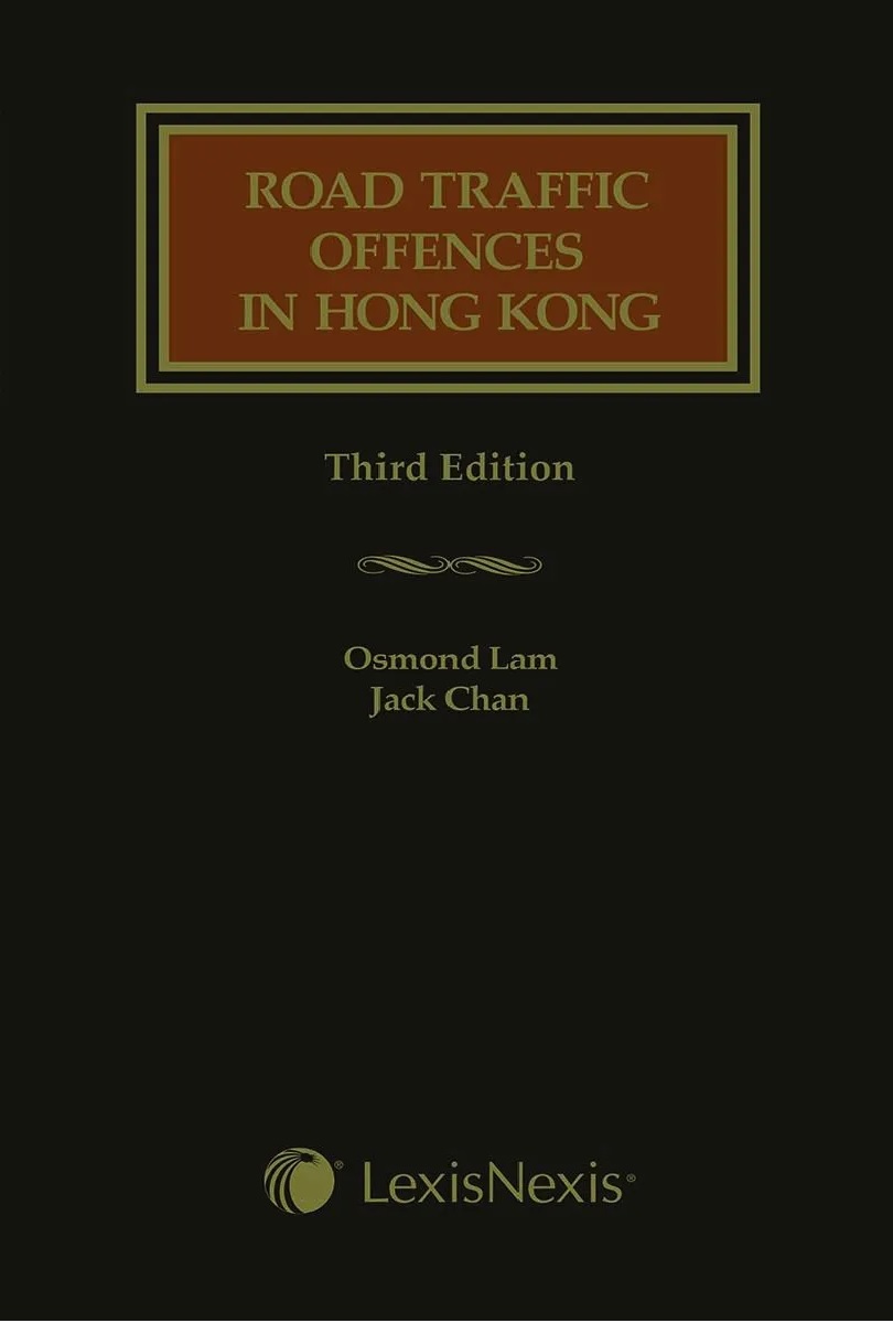 Road Traffic Offences in Hong Kong 3rd ed