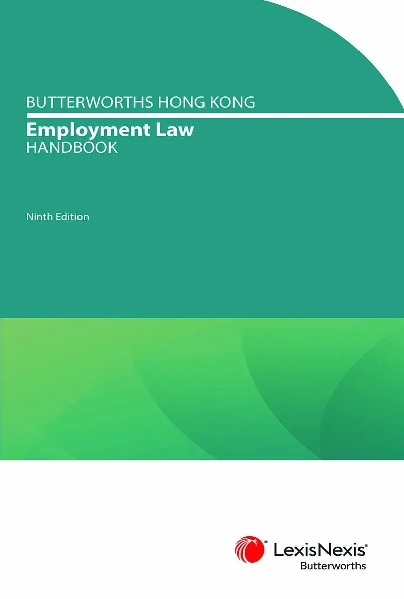 Butterworths Hong Kong Employment Law Handbook 9th ed
