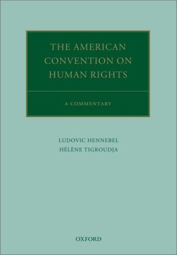 The American Convention on Human Rights: A Critical Commentary