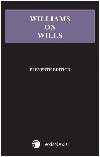 Williams on Wills 11th ed