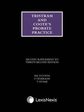 Tristram and Coote's Probate Practice 32nd edition: 2nd Supplement
